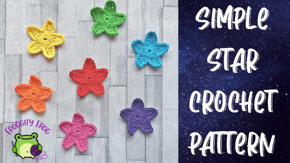 Simple Star Crochet Pattern - Froggity Frog Crochet